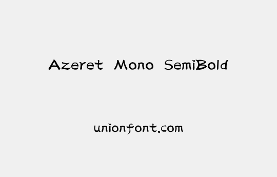 Azeret Mono SemiBold | 优字网