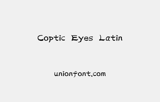 Coptic Eyes Latin | 优字网