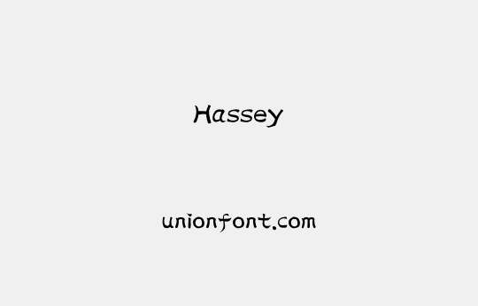 Hassey | 优字网