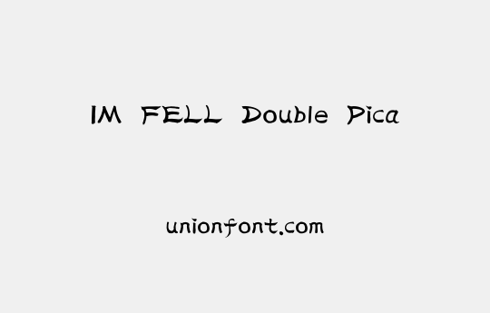 IM FELL Double Pica | 优字网