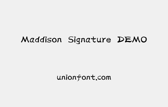 Maddison Signature DEMO | 优字网