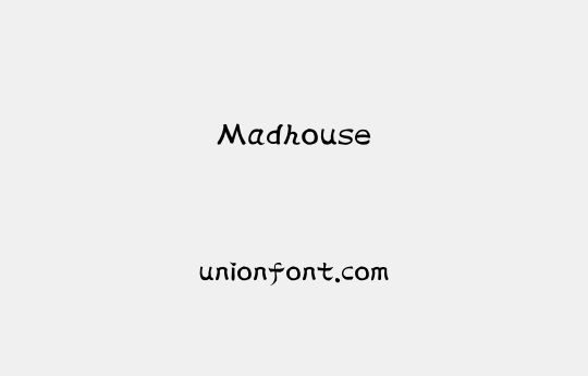 Madhouse | 优字网