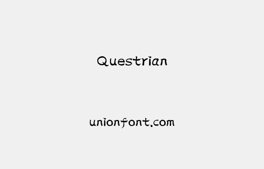 Questrian | 优字网