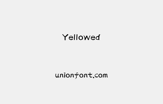 Yellowed | 优字网